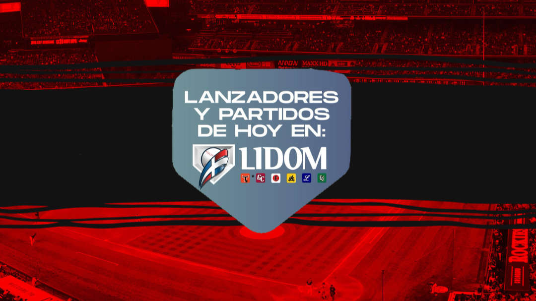Partidos y lanzadores del Día Inaugural temporada LIDOM 2024-25 ...